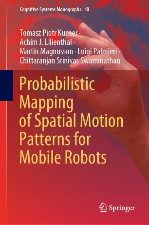 Probabilistic Mapping of Spatial Motion Patterns for Mobile Robots – ILIAD Project
